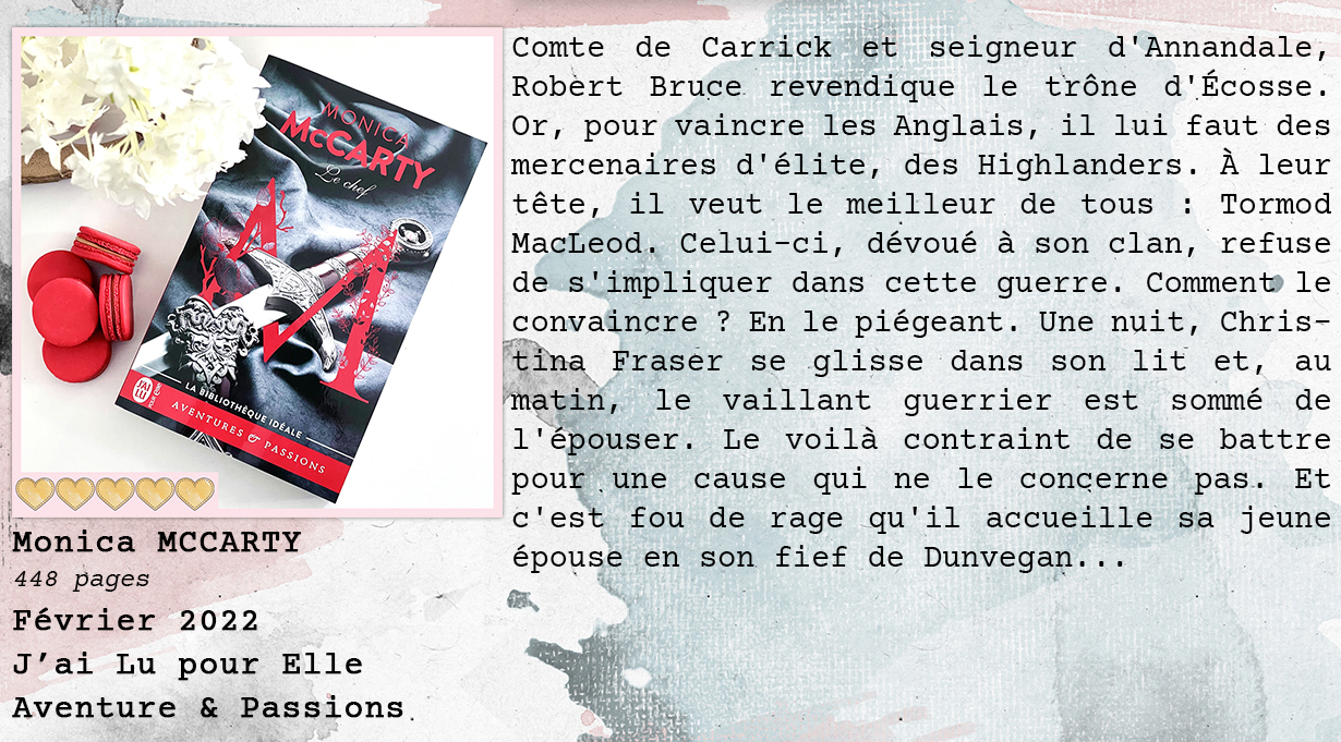 Le Chef (Les chevaliers des Highlands #1) de Monica McCarty [Relecture ...